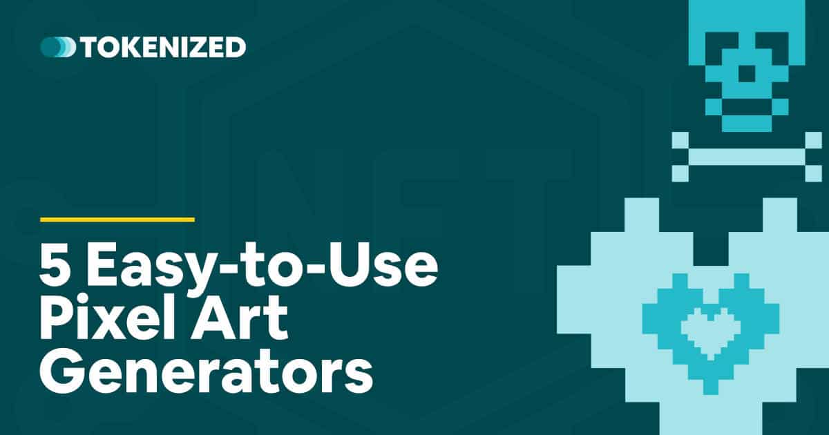 5 Easy-to-Use Pixel Art Generators for NFTs — Tokenized