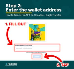 How to Use the OpenSea Transfer NFT Feature — Tokenized