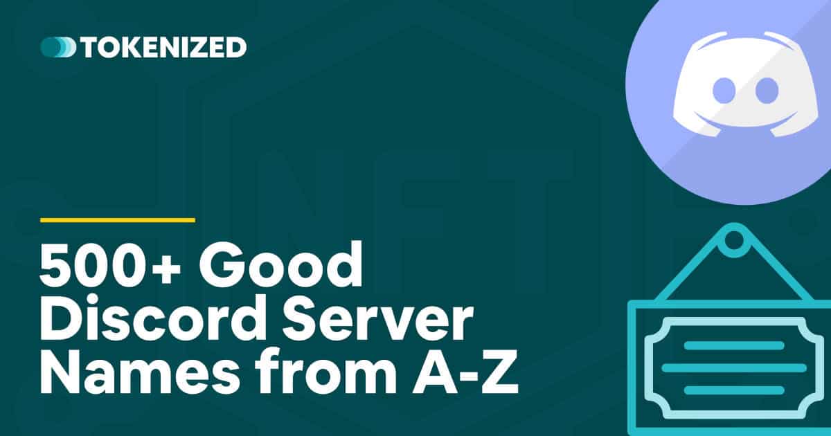 500+ Good Discord Server Names in Alphabetical Order — Tokenized