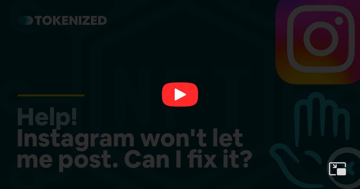 [SOLVED] Instagram Won't Let Me Post! How Do I Fix It? — Tokenized