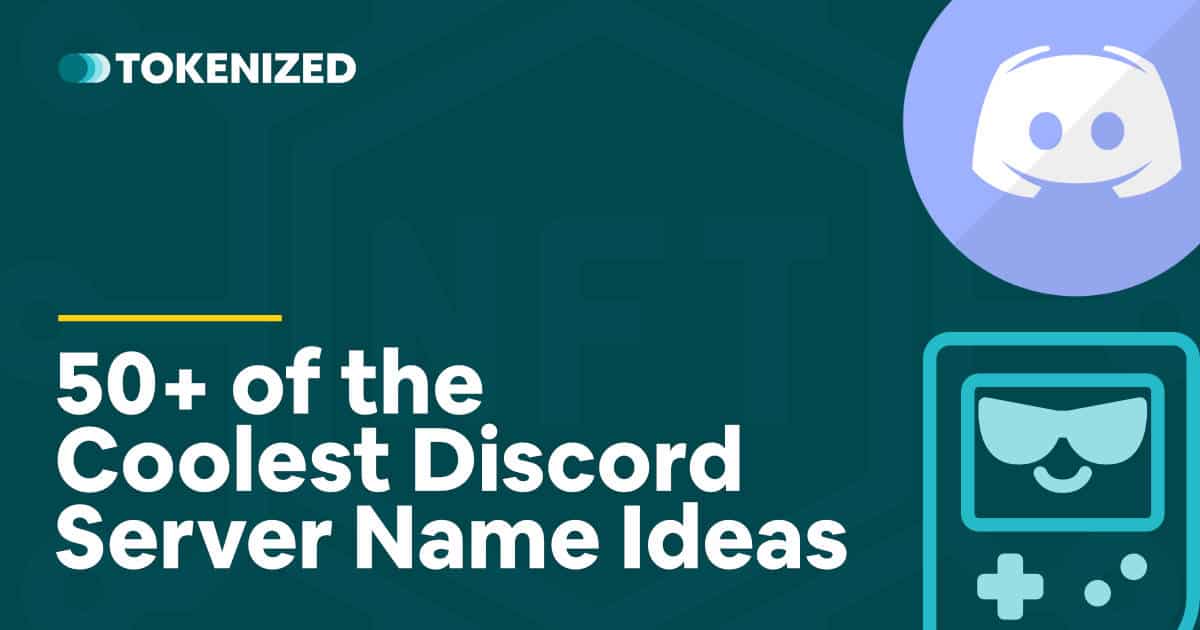 50+ Cool Discord Server Names [+ Free PDF] — Tokenized