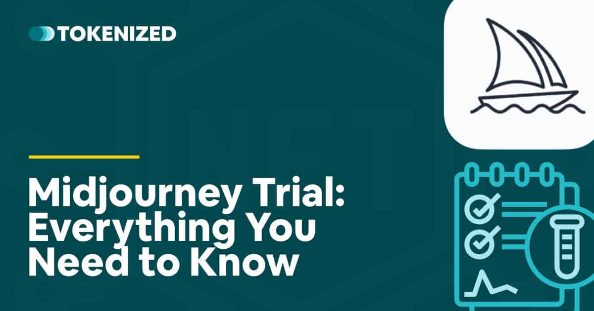 Midjourney Trial: Everything You Need To Know — Tokenized