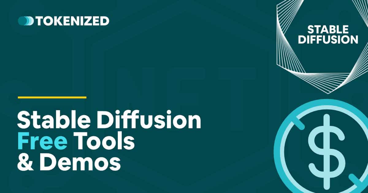 Stable Diffusion Free Tools & Demos — Tokenized
